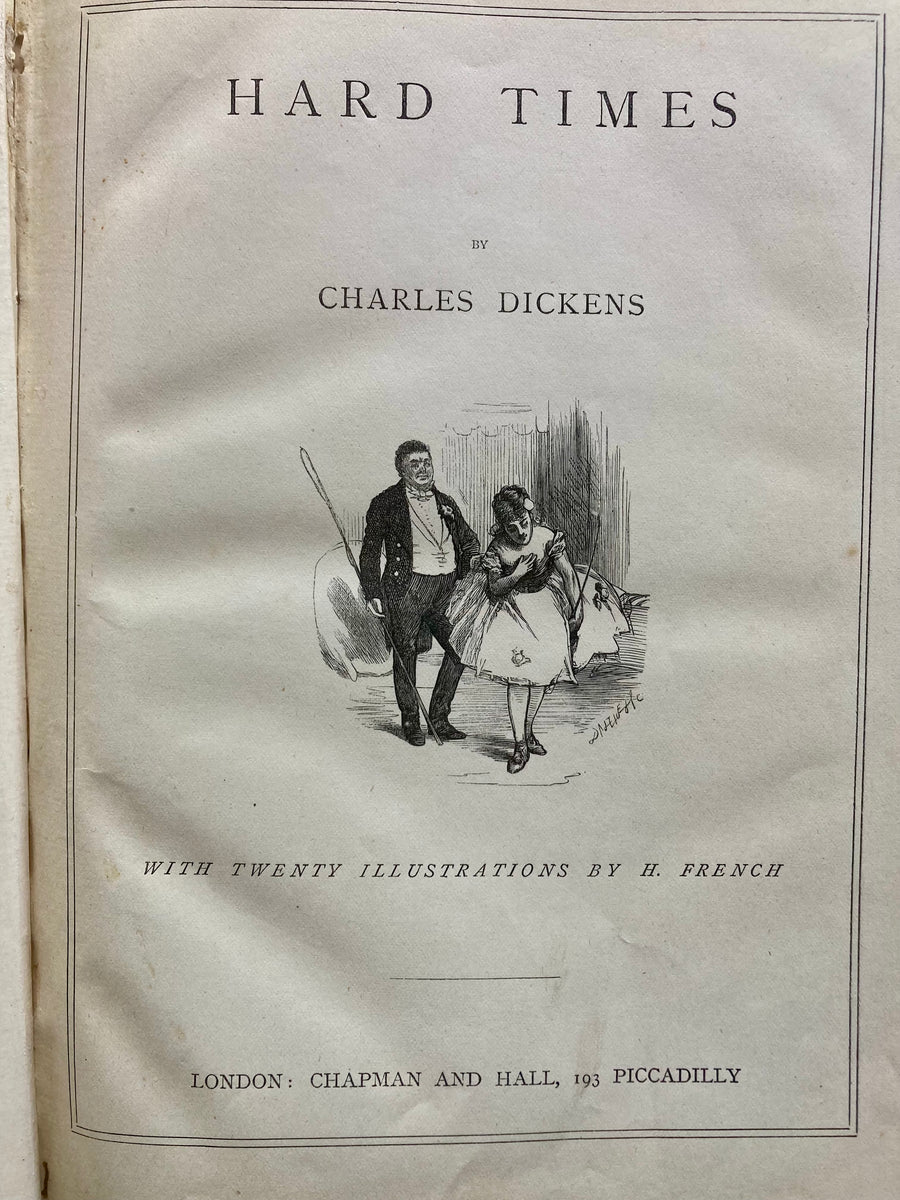 CHARLES DICKENS HOUSEHOLD EDITION HARD TIMES – Golden Bowl Books. ABN ...