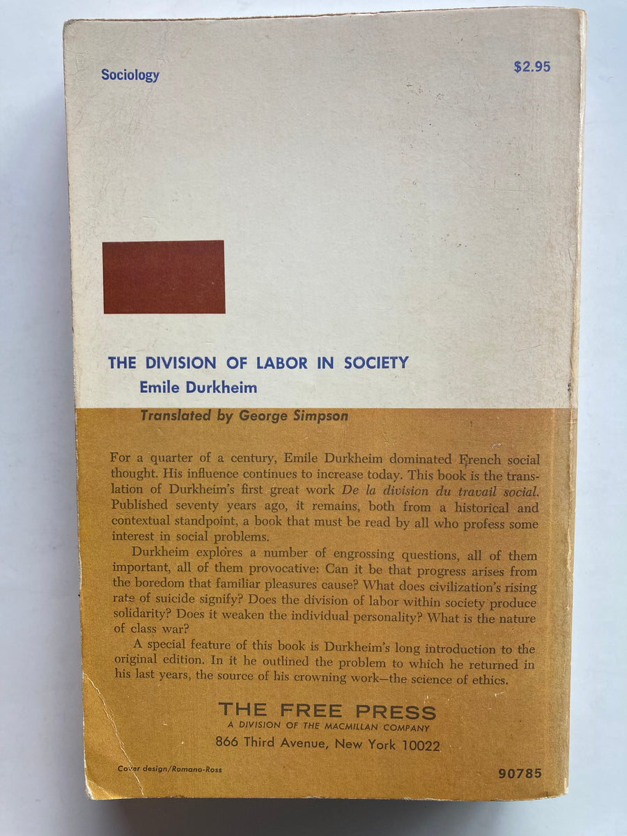 The Division of Labor in Society Durkheim, Emile – Golden Bowl Books ...