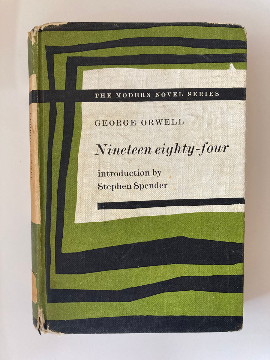 GEORGE ORWELL Nineteen eighty-four introduction by Stephen Spender ...