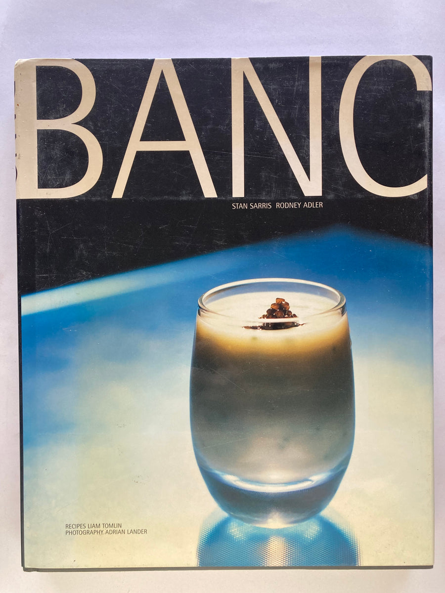 Banc - Trotter, Charlie; Tomlin, Liam; Sarris, Stan; Adler, Rodney And ...