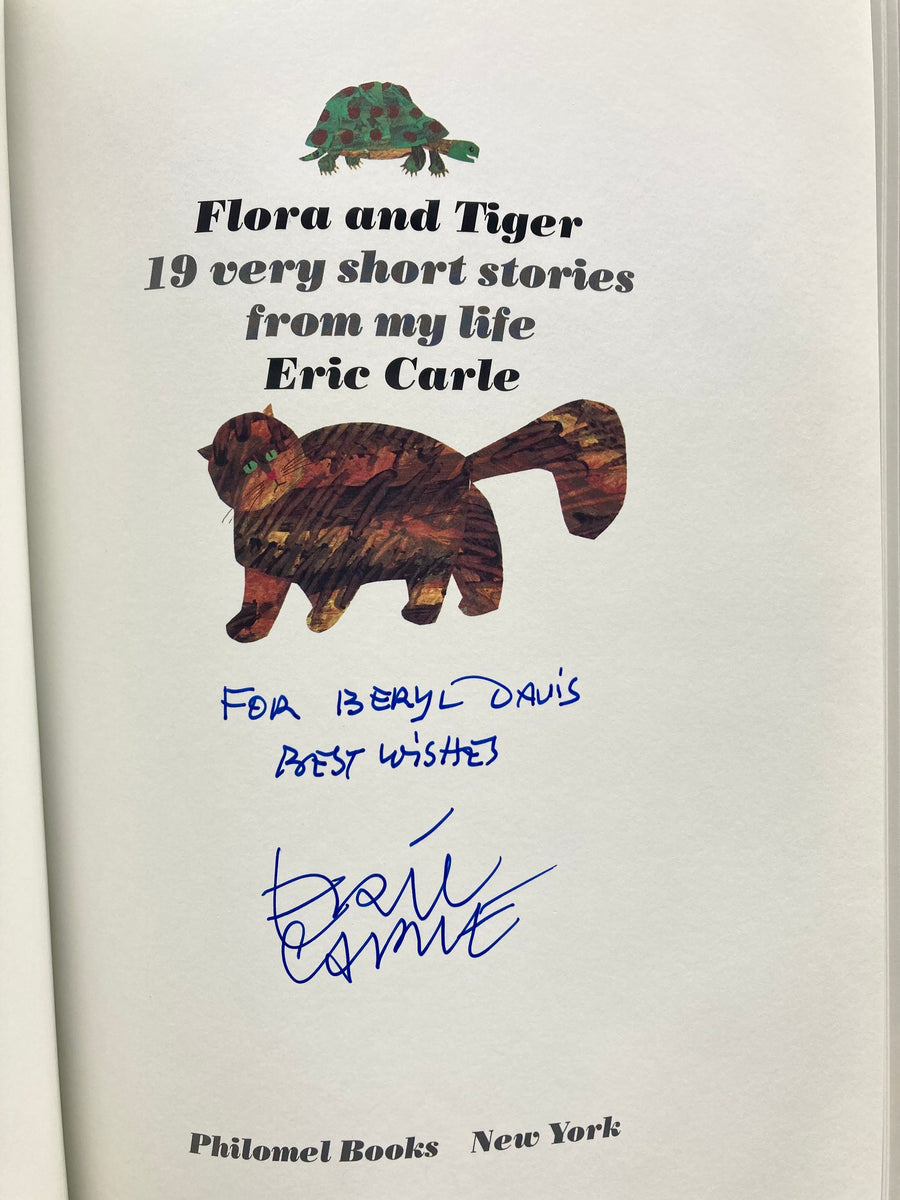 Flora and Tiger Book by Eric Carle – Golden Bowl Books. ABN 52945172945
