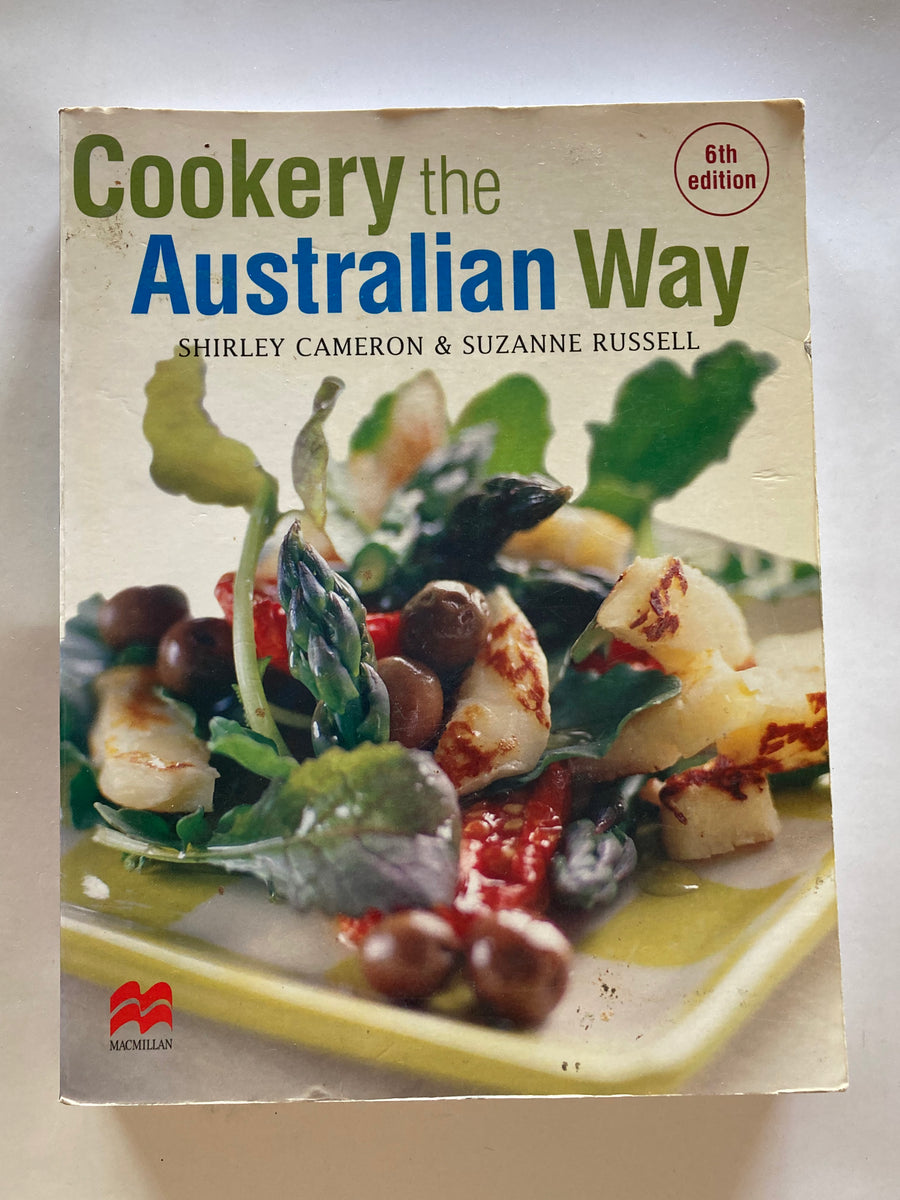 Cookery - The Australian Way 6th Edition By: Shirley Cameron – Golden ...