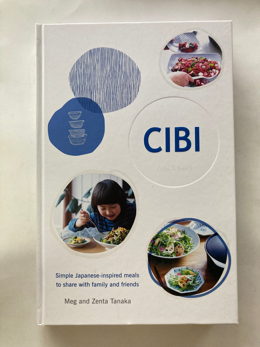 Cibi: Simple Japanese-Inspired Meals to Share With Family and Friends ...