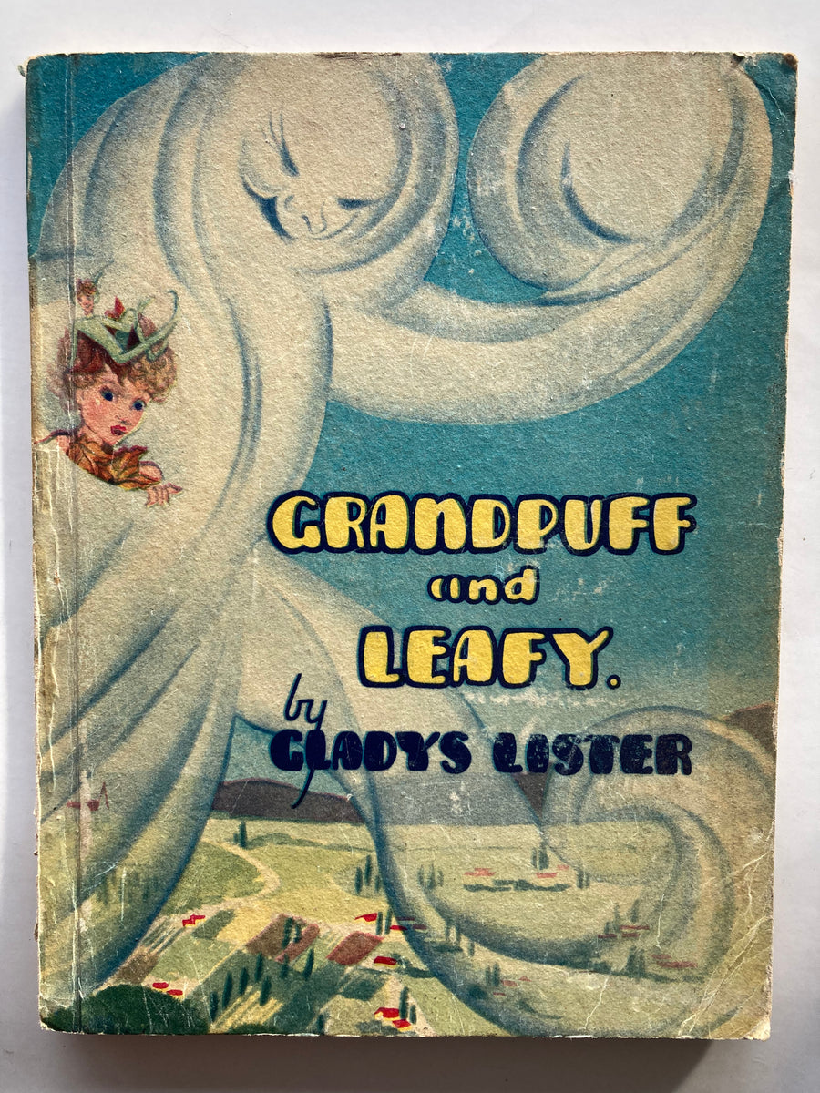 Grandpuff and Leafy LISTER, Gladys; ABBOTT, Joyce (ill.) – Golden Bowl ...