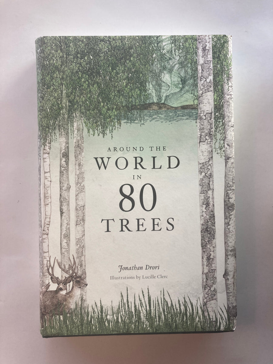 AROUND THE WORLD IN 80 TREES Jonathan Drori – Golden Bowl Books. ABN ...