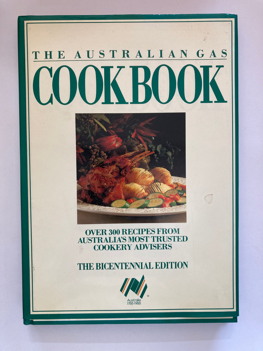 The Australian Gas Cookbook - Bicentennial Edition – Golden Bowl Books ...
