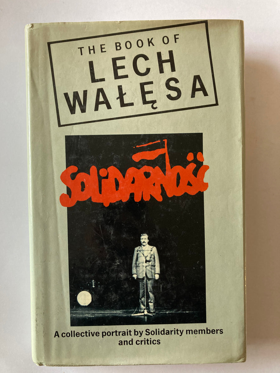 Boleslaw Fac Edmund Szczesiak The Book of Lech Walesa – Golden Bowl ...