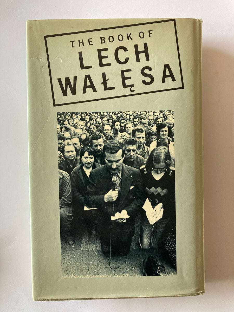 Boleslaw Fac Edmund Szczesiak The Book of Lech Walesa – Golden Bowl ...